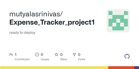 Github Mutyalasrinivasexpensetrackerproject1 Ready To Deploy