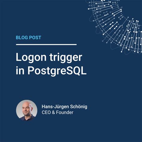 Logon Trigger In Postgresql Stradata