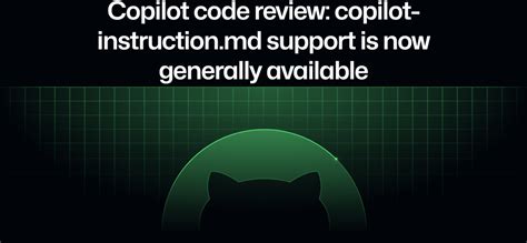 Github官方出品：如何用 Github Copilot 自定义代码评审！ 腾讯云开发者社区 腾讯云