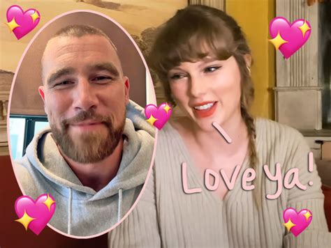 Taylor Swift And Travis Kelce Have Already Started Saying The L Word As