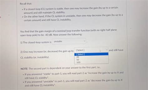 Solved Recall That If A Closed Loop Cl System Is