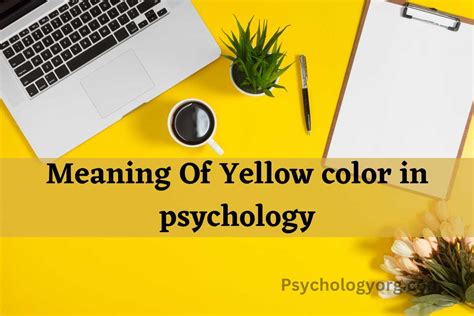 What Does Yellow Color Mean In Psychology
