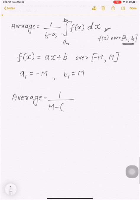 Solvedfind The Average Of Fxa Xb Over The Interval 1 M Where A B And M Are