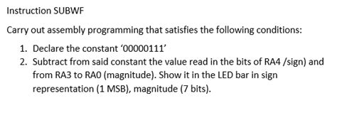 Solved I Need Help With This Program For A Pic16f84a If