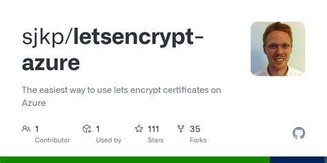 Github Sjkpletsencrypt Azure The Easiest Way To Use Lets Encrypt