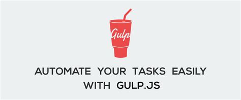 Automate Your Tasks Easily With Gulpjs Digitalocean Coding Websites Automation Task