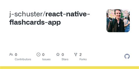 GitHub J Schuster React Native Flashcards App