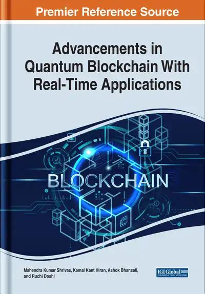 Quantum Blockchain A Systematic Review Computer Science And It Book Chapter Igi Global