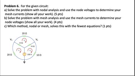 Solved Problem For The Given Circuit A Solve The Chegg