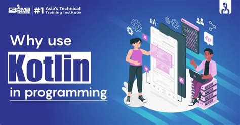 Why Use Kotlin In Programming