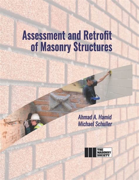 Assessment And Retrofit Of Masonry Structures