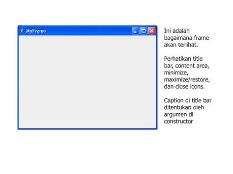 Ppt Pengantar Gui Frames Simple Components Dan Layouts Powerpoint Presentation Id 5425759