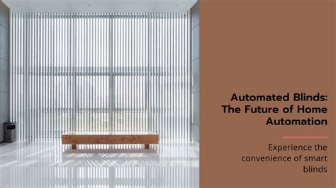 Automated Blinds The Next Step In Home Automation