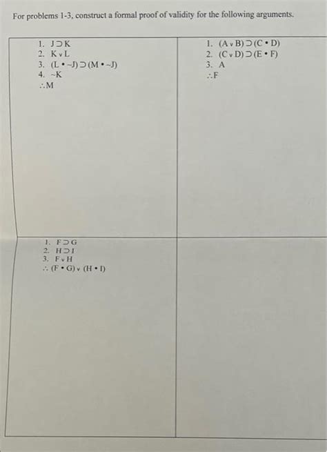 Solved For Problems 1 3 Construct A Formal Proof Of Chegg Com