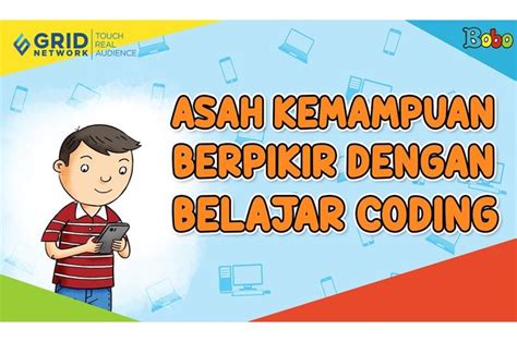 Tertarik Belajar Coding Ini Dia Sederet Manfaat Belajar Coding Bobo