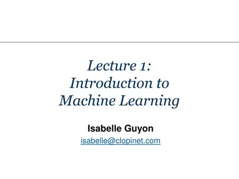 PPT Lecture 1 Introduction To Machine Learning PowerPoint Presentation ID 3986533