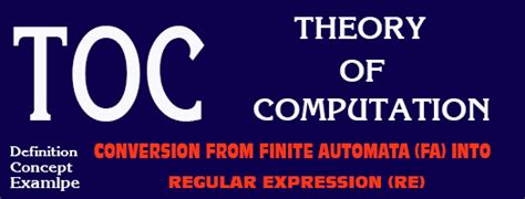 toc conversion of finite automata fa to regular expression re