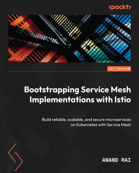 Bootstrapping Service Mesh Implementations With Istio Printrado