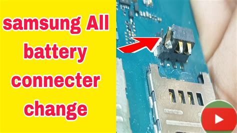 All Samsung Mobile Battery Connecter Change YouTube