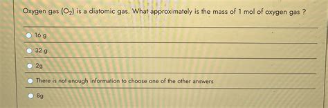Solved Oxygen Gas O2 ﻿is A Diatomic Gas What