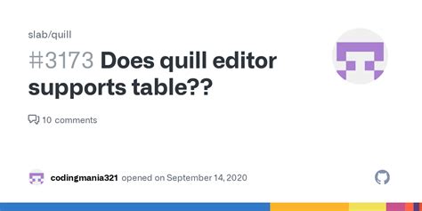 Does Quill Editor Supports Table · Issue 3173 · Slabquill · Github