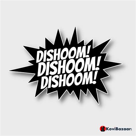 Dishoom Dishoom Sticker