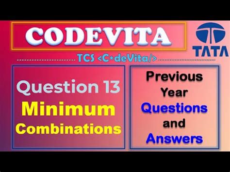 TCS Codevita Problem 13 Minimum Combinations Codevita Previous Year