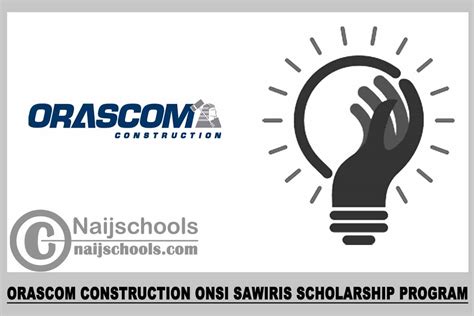 Orascom Construction Onsi Sawiris Scholarship Program 2023 2024