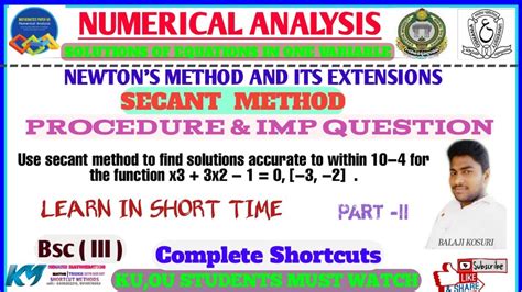How To Solve Secant Method In Numerical Analysis Part 2 Youtube