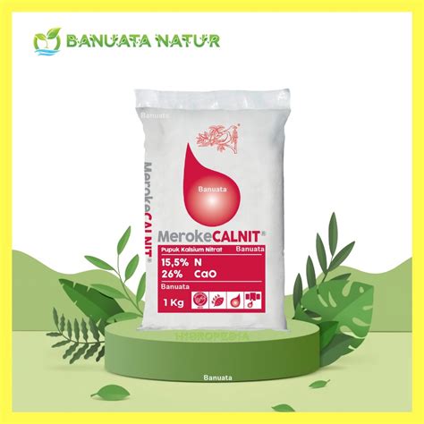 Jual Pupuk Meroke Calnit Isi 1 Kg Berkualitas Banuata Shopee Indonesia