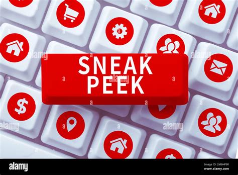 Sign Displaying Sneak Peek Business Approach Opportunity To See Something Before It Is