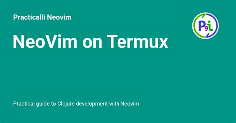 NeoVim On Termux Practicalli Neovim