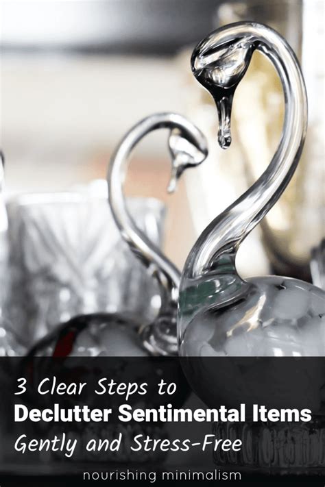 Clear Steps To Declutter Sentimental Items Gently And Stress Free