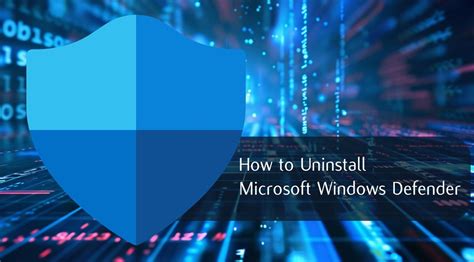 How To Uninstall Microsoft Windows Defender Geeky Gadgets