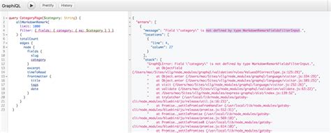 Reactjs Gatsby Graphql Error Not Defined By Type Markdownremarkfieldsfilterinput For