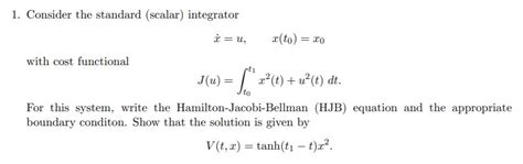 solved 1 consider the standard scalar integrator i u
