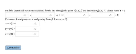 Solved Find The Vector And Parametric Equations For Chegg