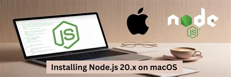 Installing Nodejs 20x On Macos With Apple Silicon M1 M2 M3 Zahirs Blog