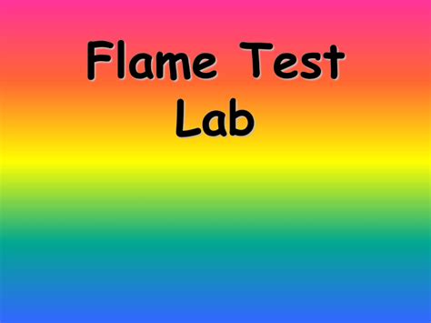 Flame Test Lab Identifying Metals With Emission Spectra