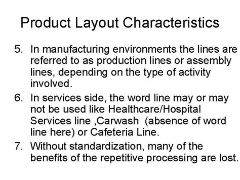 Basic Layout Types 1 Product Layouts 2 Process