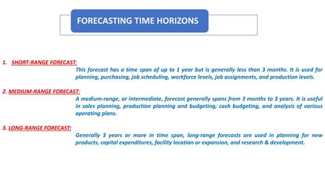 Forecasting Its Types Time Horizons And 7 Basic Stepspptx