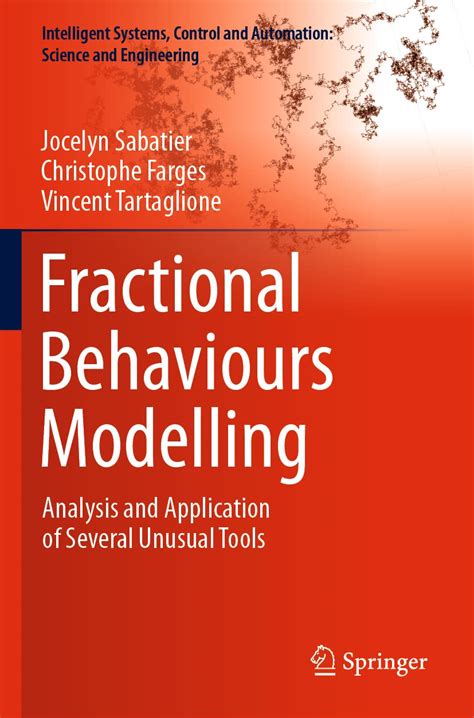 Buy Fractional Behaviours Modelling Analysis And Application Of Several Unusual Tools 101