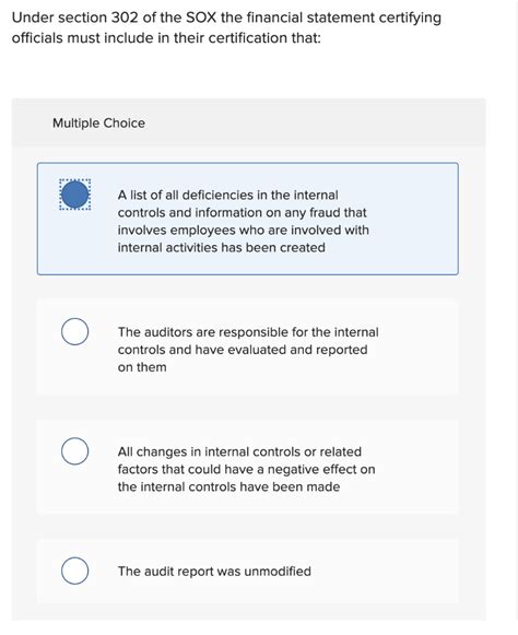 Solved Under Section 302 Of The Sox The Financial Statement