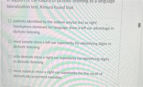 Solved Lateralization Test Kimura Found Thatpatients