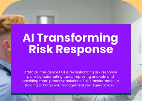 Transforming Risk How Ai Revolutionizes Risk Response Plans The Art