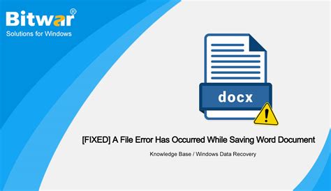 Fixed A File Error Has Occurred While Saving Word Document