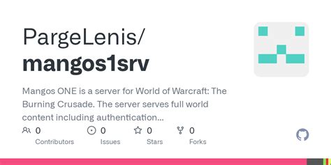 Github Pargelenismangos1srv Mangos One Is A Server For World Of Warcraft The Burning