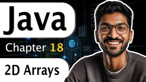L 18 Multi Dimensional Arrays Reference Complete Java Course 2025