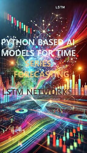 Lelivros Python Based Ai Models For Time Series Forecasting Lstm