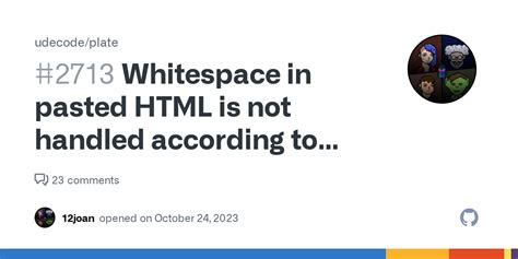 Whitespace In Pasted Html Is Not Handled According To The Html Spec · Issue 2713 · Udecode